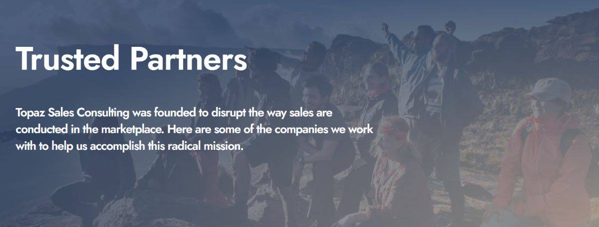 Trusted Partners - Topaz Sales Consulting