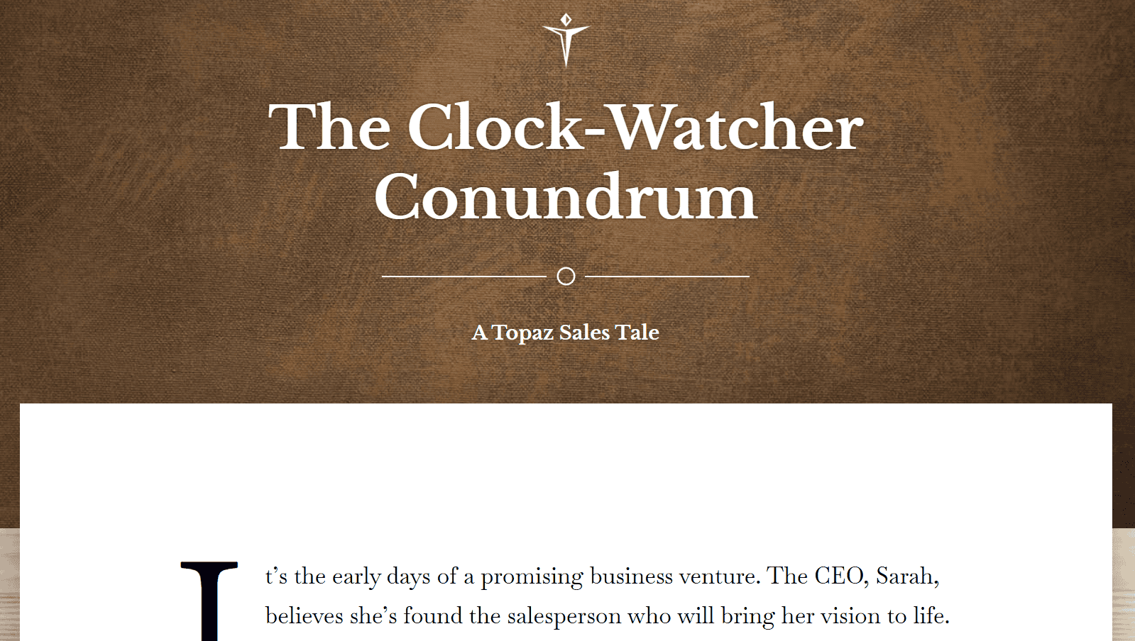 The Clock-Watcher Conundrum - Topaz Sales Consulting
